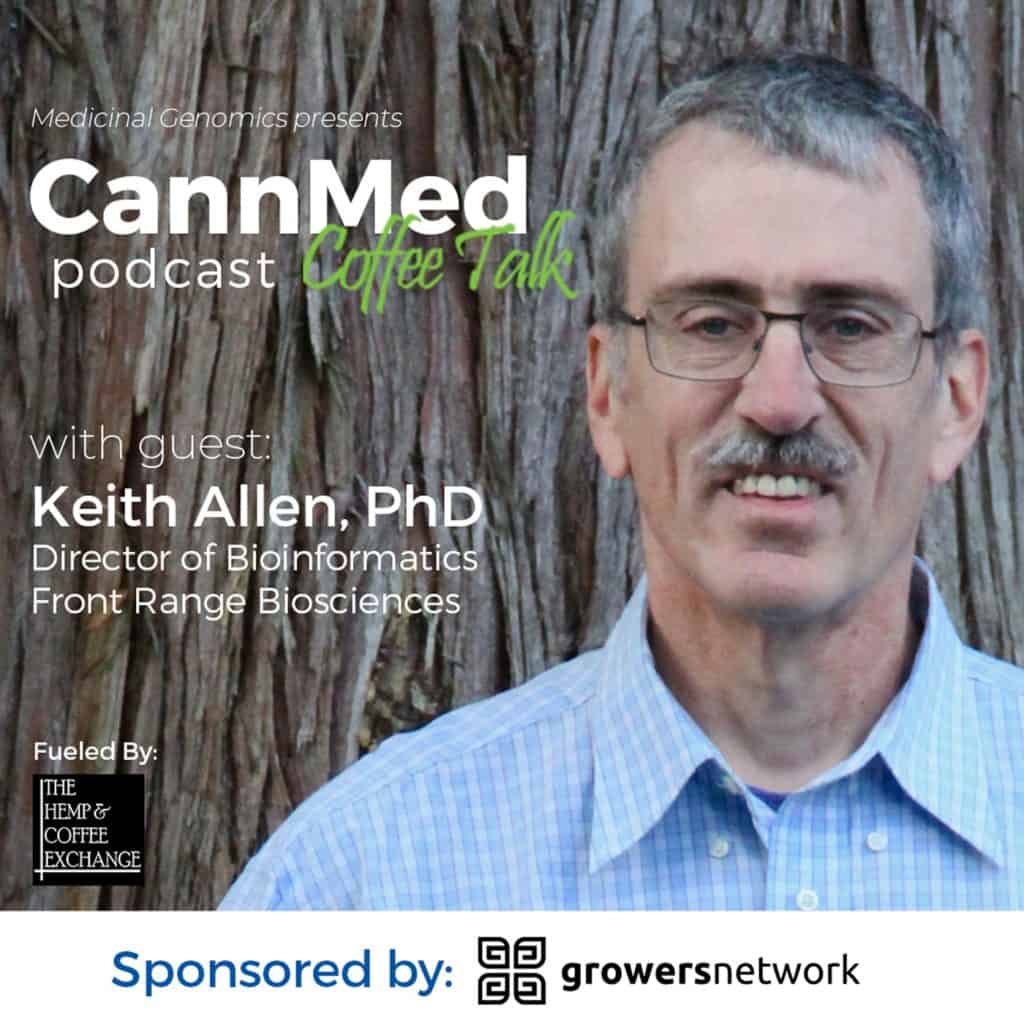 Marker-Assisted Cannabis Breeding with Keith Allen, PhD - CannMed 2026 ...